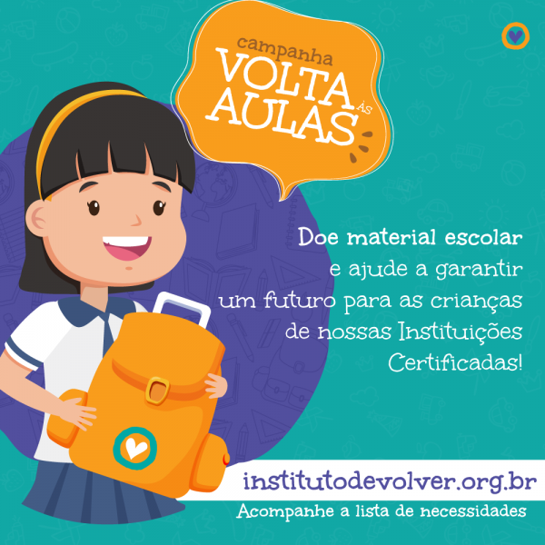 Campanha Volta às Aulas – Instituto Devolver